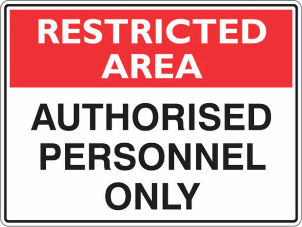 Restricted Area Signs in Australia | Safetysigns.com.au