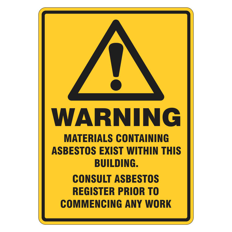 Warning Sign - Materials Containing Asbestos Within This Building ...