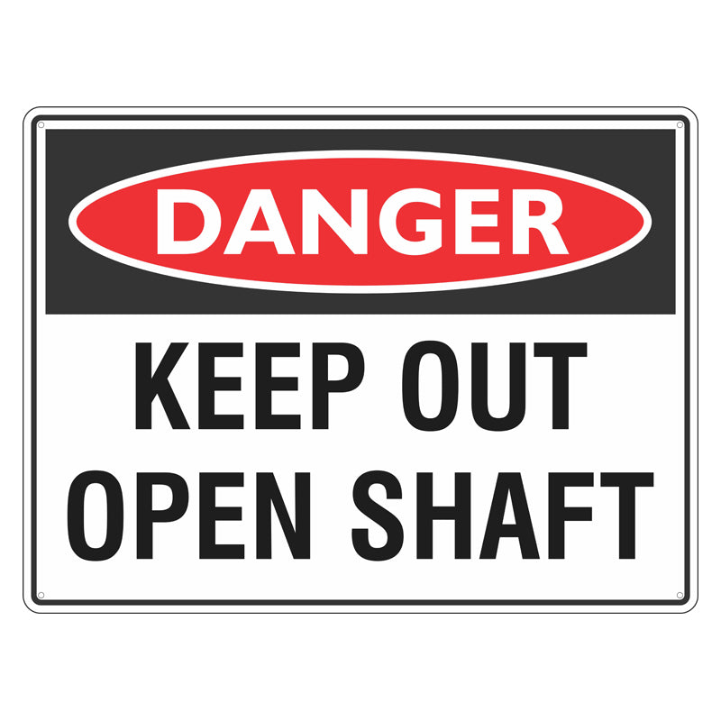 Danger Sign - Keep Out Open Shaft – Safetysigns.com.au