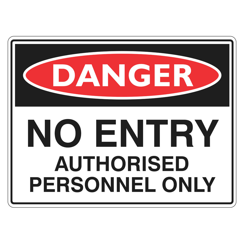 Authorized Personnel Only Sign