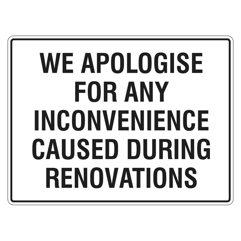 Construction Sign - We Apologise For Inconvenience | 450x600mm Corflute ...