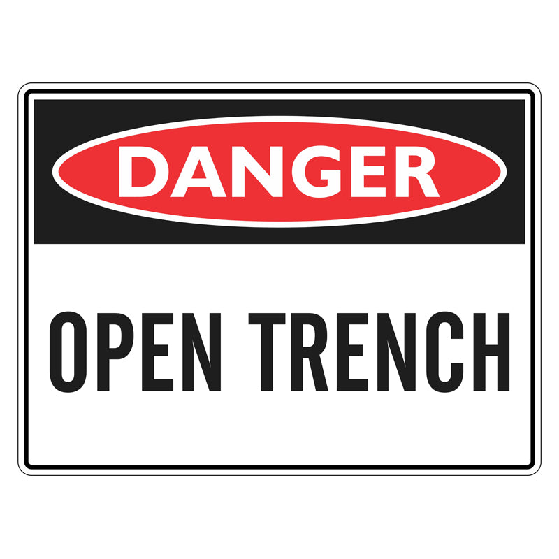 Danger Sign - Open Trench — Safetysigns.com.au