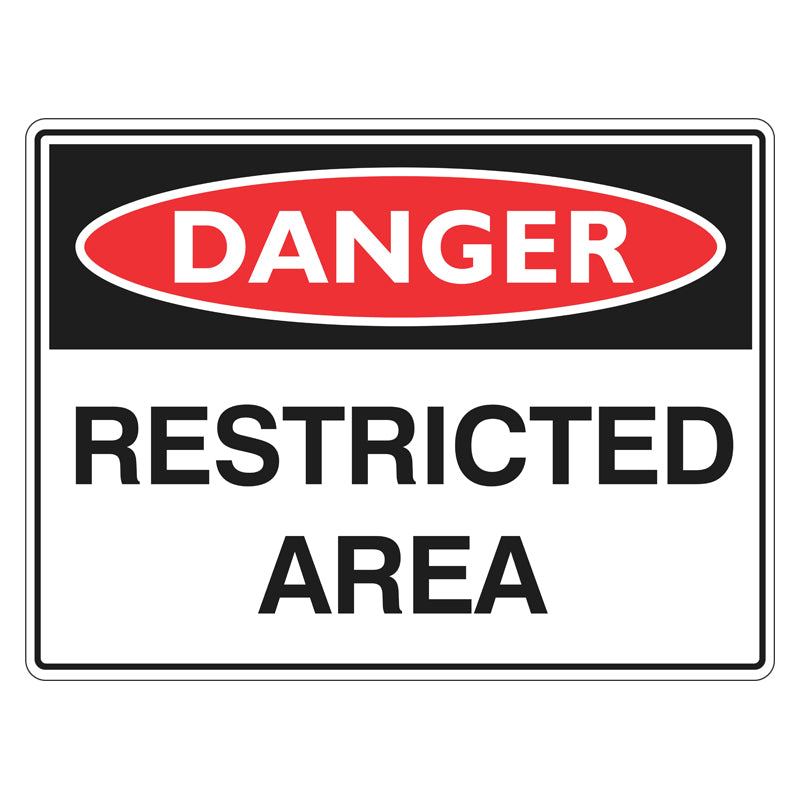 Danger Sign - Restricted Area — Safetysigns.com.au