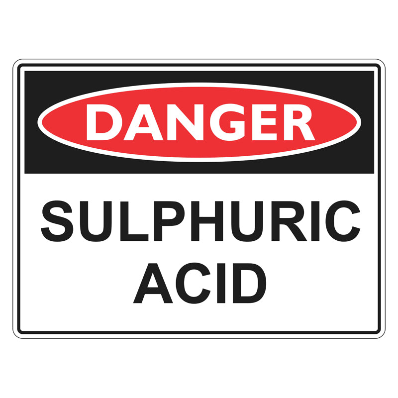 Danger Sign - Sulphuric Acid – Safetysigns.com.au