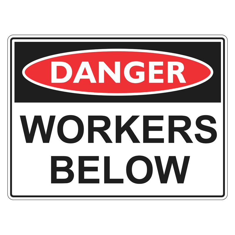 Danger Sign - Workers Below — Safetysigns.com.au