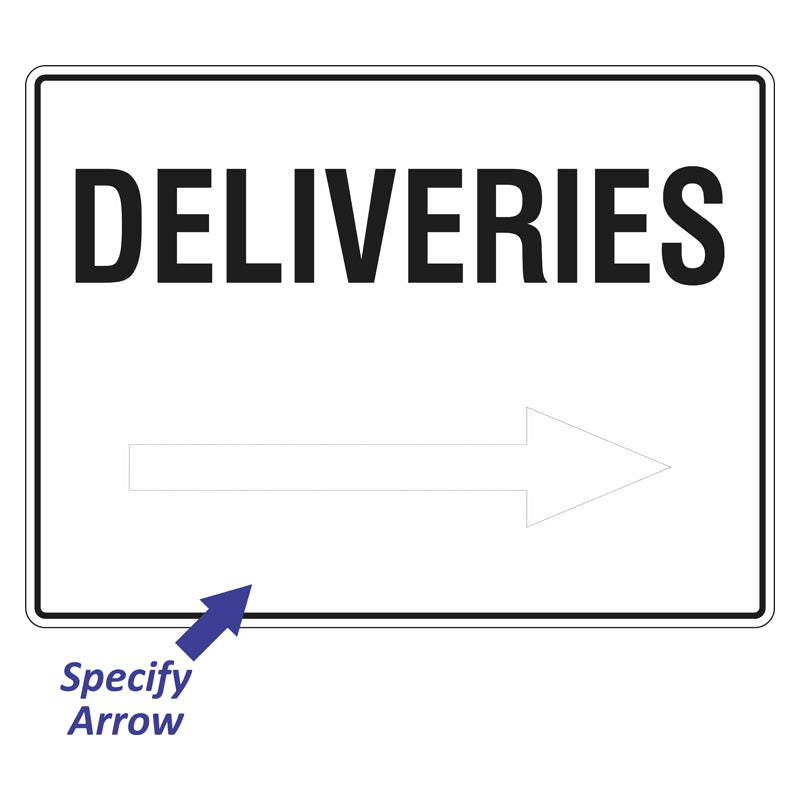 Deliveries Sign — Safetysigns.com.au