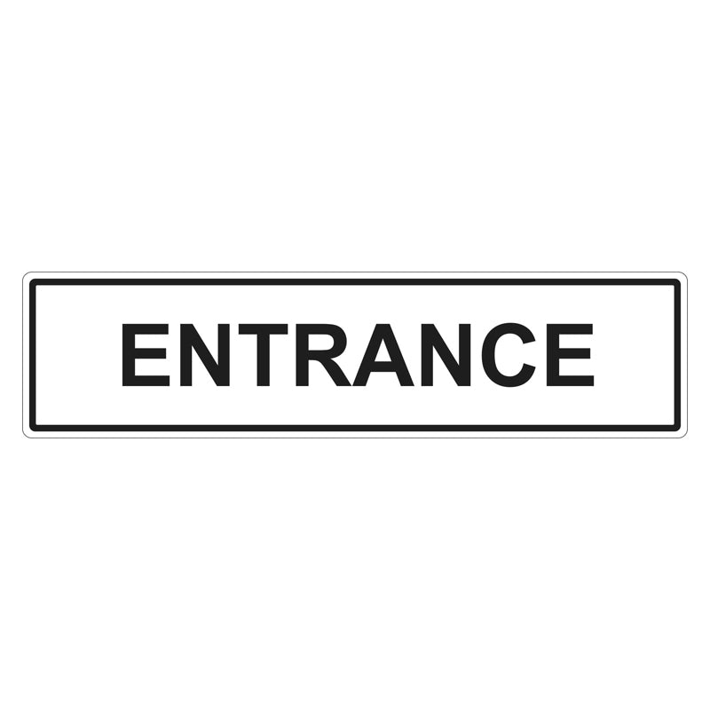 Entrance Sign — Safetysigns.com.au