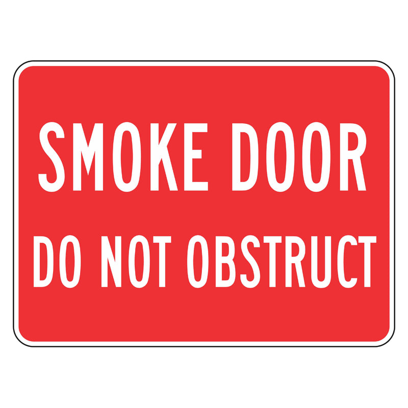 Fire Sign - Smoke Door Do Not Obstruct – Safetysigns.com.au