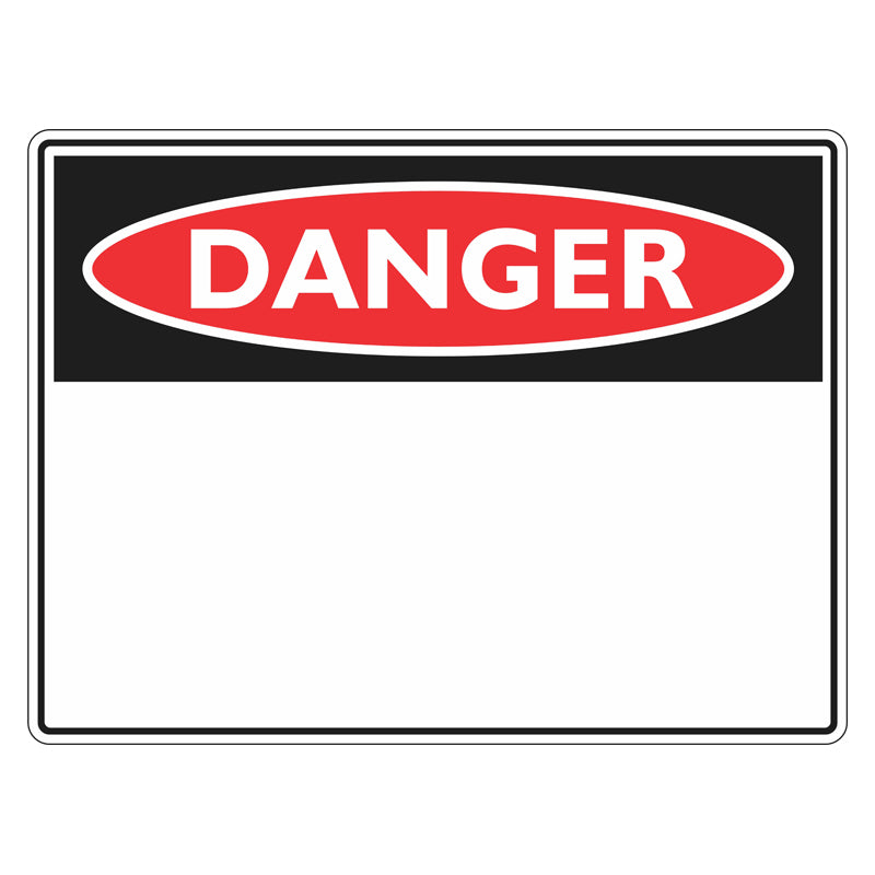 Danger Sign - Customised – Safetysigns.com.au