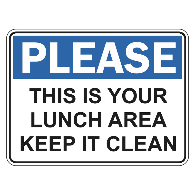 Hygiene Sign - This Is Your Lunch Area Keep It Clean — Safetysigns.com.au