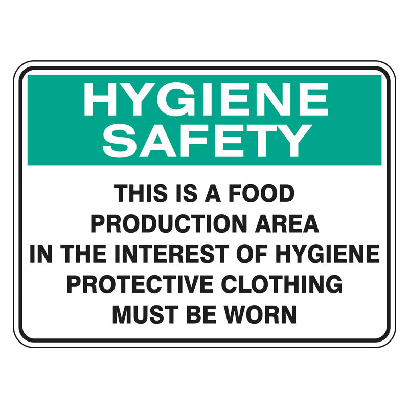 Hygiene Sign - Food Production Area Protective Clothing Must Be Worn ...