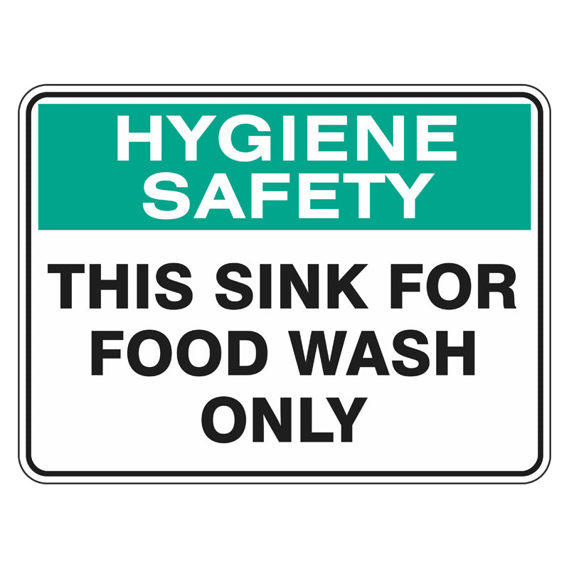 Hygiene Sign - This Sink For Food Wash Only – Safetysigns.com.au