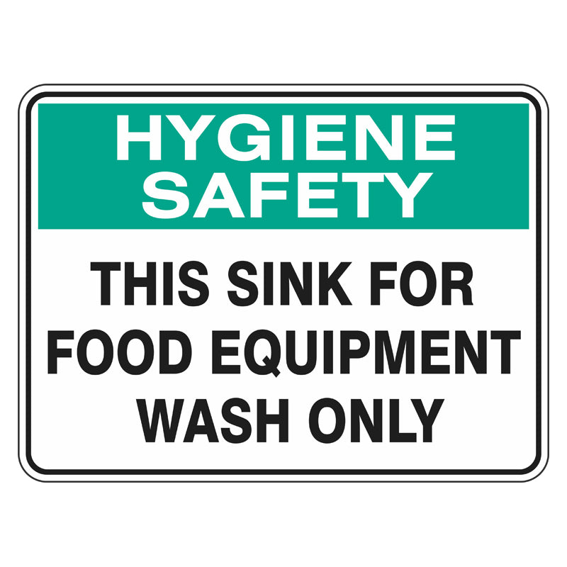 Hygiene Sign - This Sink For Food Equipment Wash Only – Safetysigns.com.au