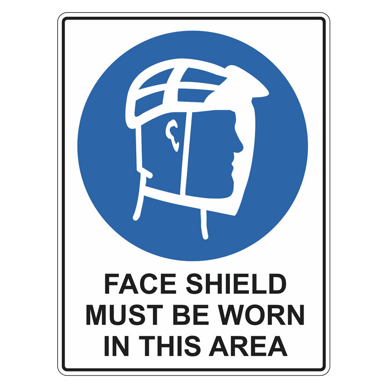 Mandatory Sign - Face Shield Must Be Worn In This Area — Safetysigns.com.au
