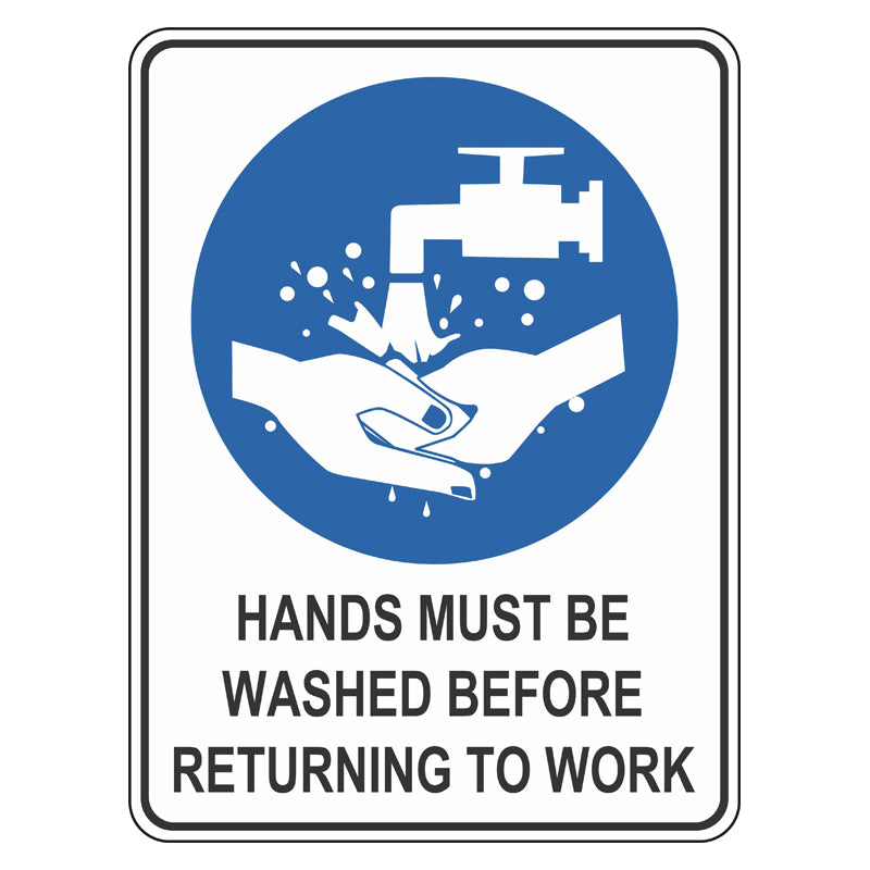 Mandatory Sign - Hands Must Be Washed Before Returning To Work ...
