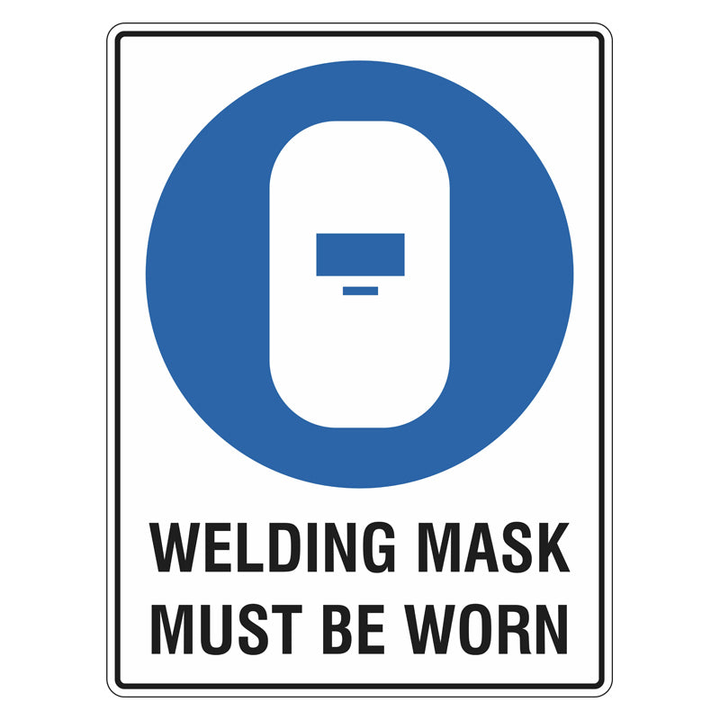 Mandatory Sign - Welding Mask Must Be Worn 225x300mm Metal Safety Sign ...