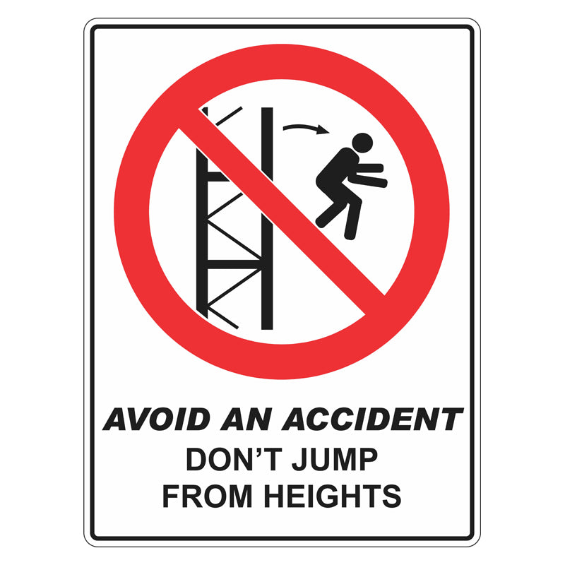 Avoid An Accident Sign - Don't Jump From Heights – Safetysigns.com.au