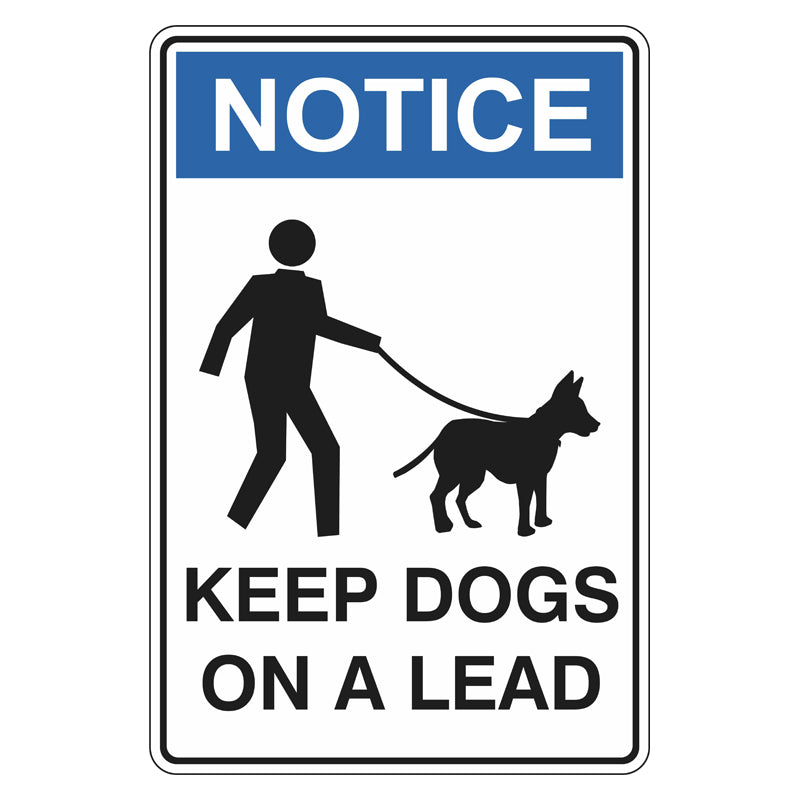 Notice Sign - Keep Dogs On A Lead — Safetysigns.com.au