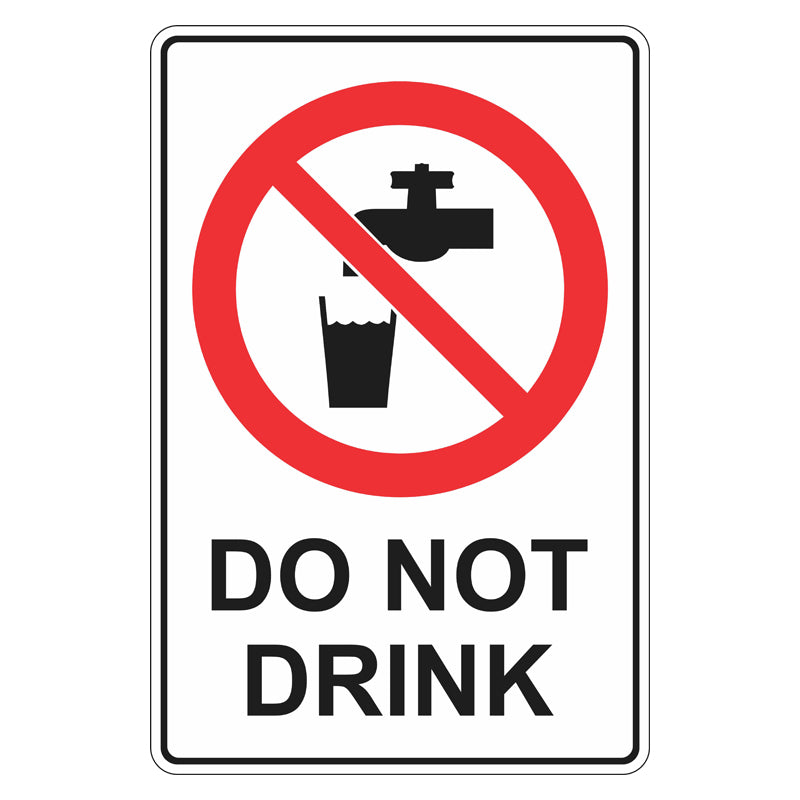 Prohibition Sign - Do Not Drink — Safetysigns.com.au