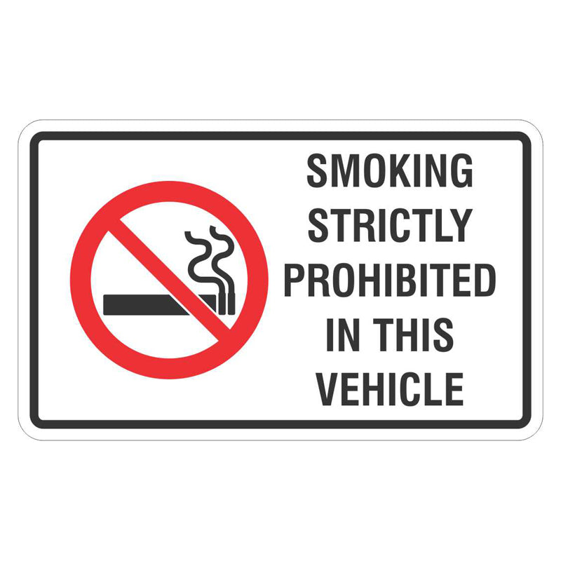 Smoking Strictly Prohibited In This Vehicle Sign 55x90mm Vinyl Pack ...