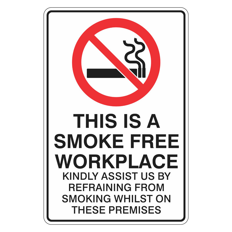 This Is A Smoke Free Workplace Kindly Assist Us Sign – Safetysigns.com.au