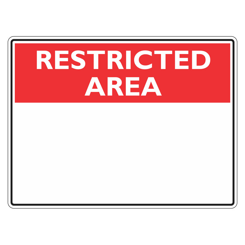 Restricted Access Sign