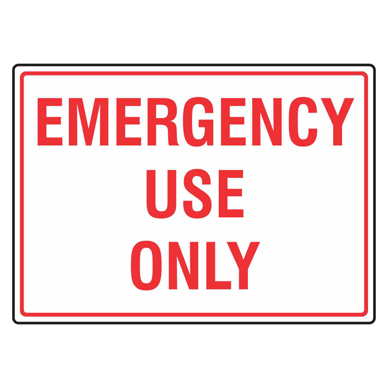 Emergency Sign - Emergency Use Only — Safetysigns.com.au