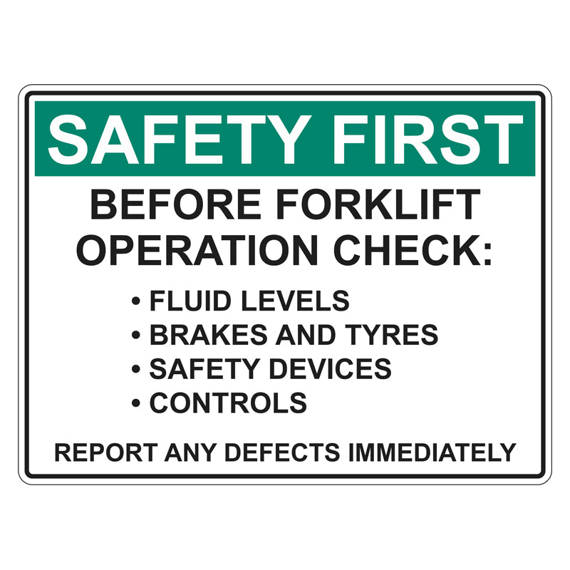 Safety First Sign - Before Forklift Operation Check 450x600mm PP ...