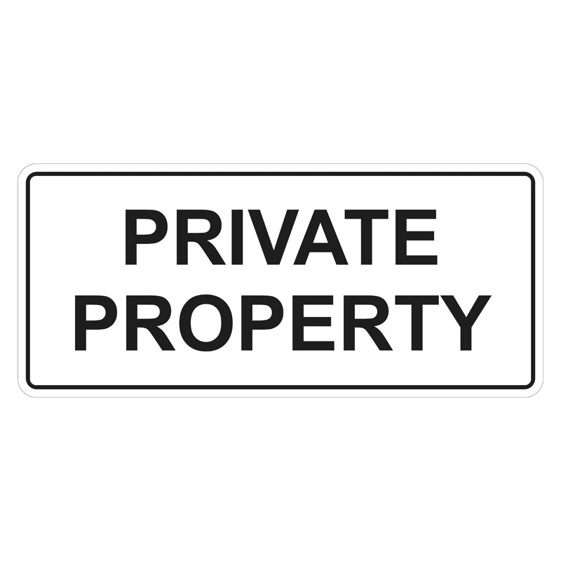 Private Property Sign – Safetysigns.com.au