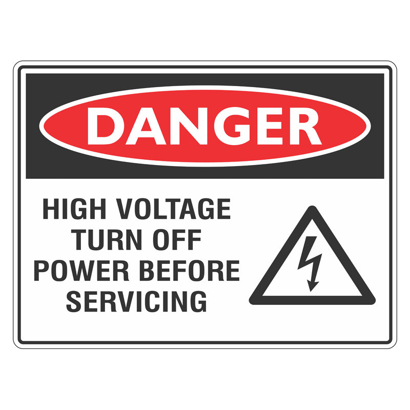 Danger Sign - High Voltage Turn Off Power Before Servicing ...