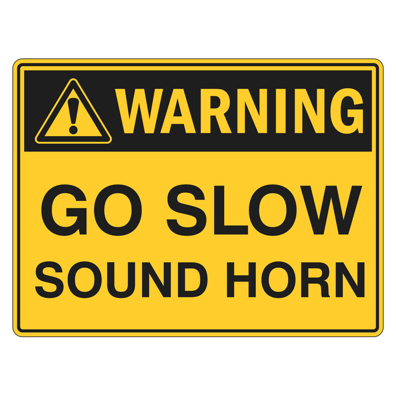 Warning Sign - Go Slow Sound Horn 450x600mm Metal — Safetysigns.com.au