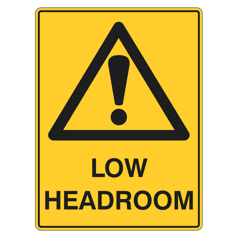 Warning Sign - Low Headroom | 450x600mm Class 1 Reflective Metal ...