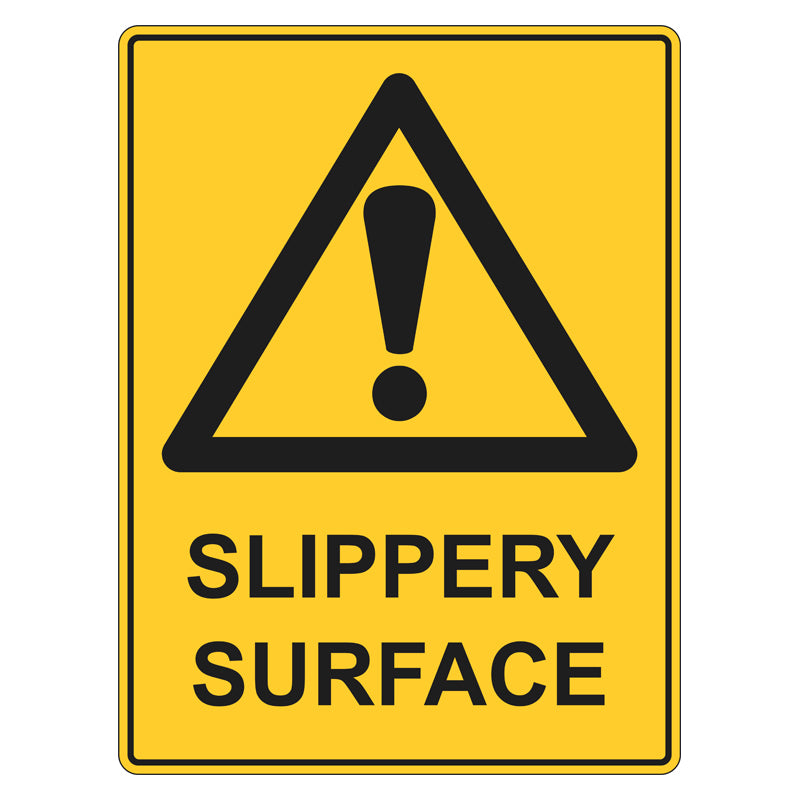 Warning Sign - Slippery Surface 450x600mm PP — Safetysigns.com.au