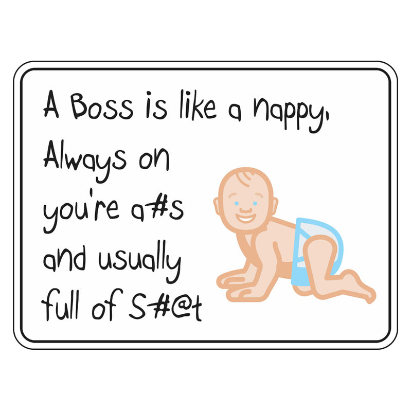 Fun Signs in Australia | Novelty Office Signs — Safetysigns.com.au