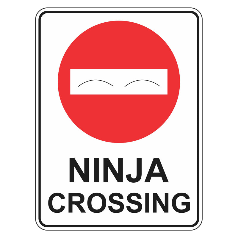 Ninja Crossing Sign — Safetysigns.com.au