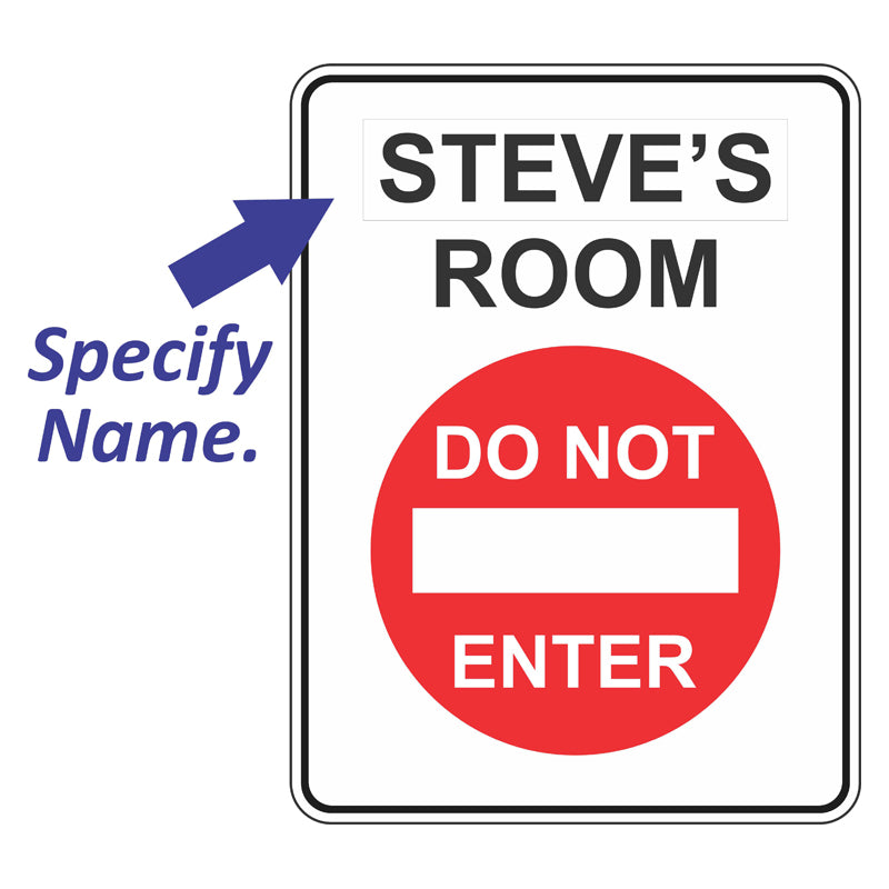 Fun Sign - Room Do Not Enter 225x300mm PP — Safetysigns.com.au