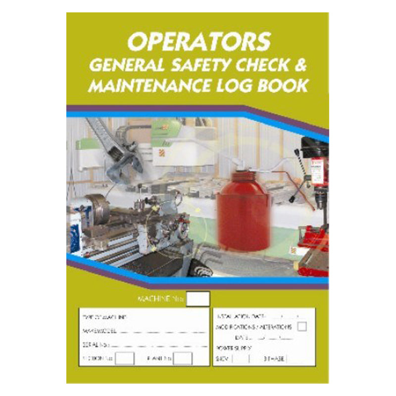 Operators General Safety Check & Maintenance Log Book — Safetysigns.com.au