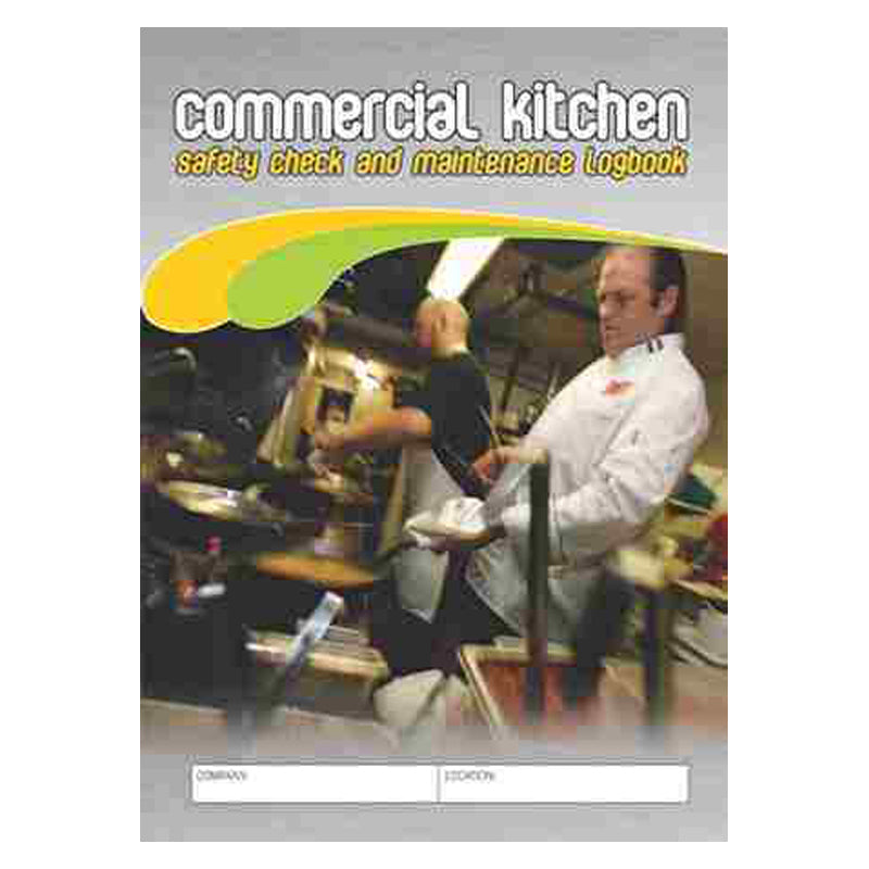 Commercial Kitchen Safety Check & Maintenance Log Book — Safetysigns.com.au