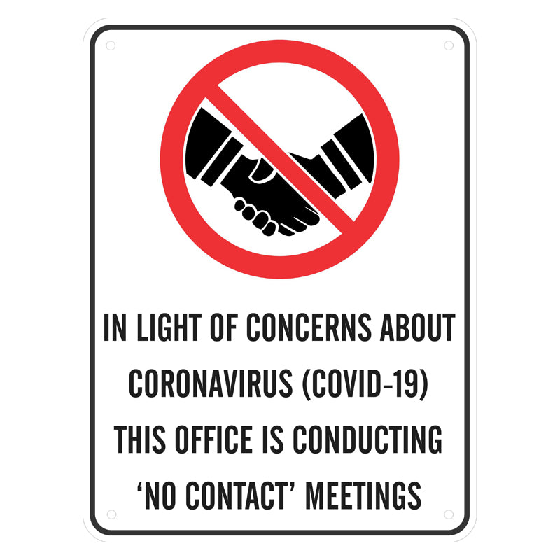 Prohibition Sign - This Office Is Conducting 'No Contact' Meetings ...