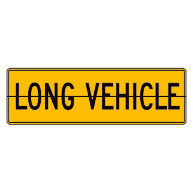 Vehicle Sign - Long Vehicle — Safetysigns.com.au