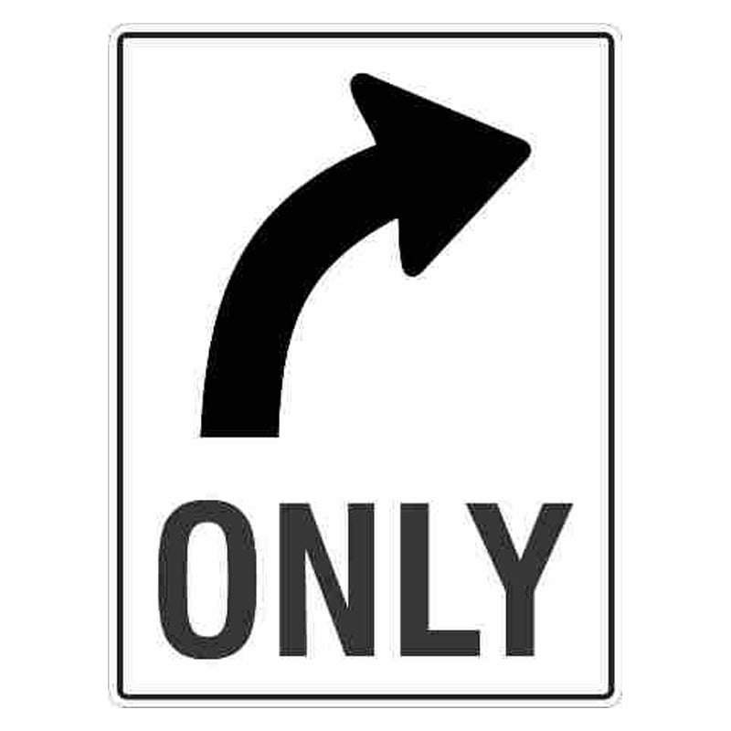 Traffic Sign - Right Only – Safetysigns.com.au
